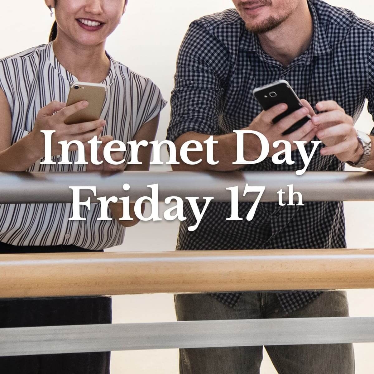 Internet Day on Friday 17th May. Internet Day 2019 | YourViva